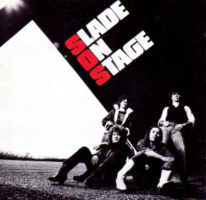Slade – All The World Is A Stage Box Set Review | SonicAbuse